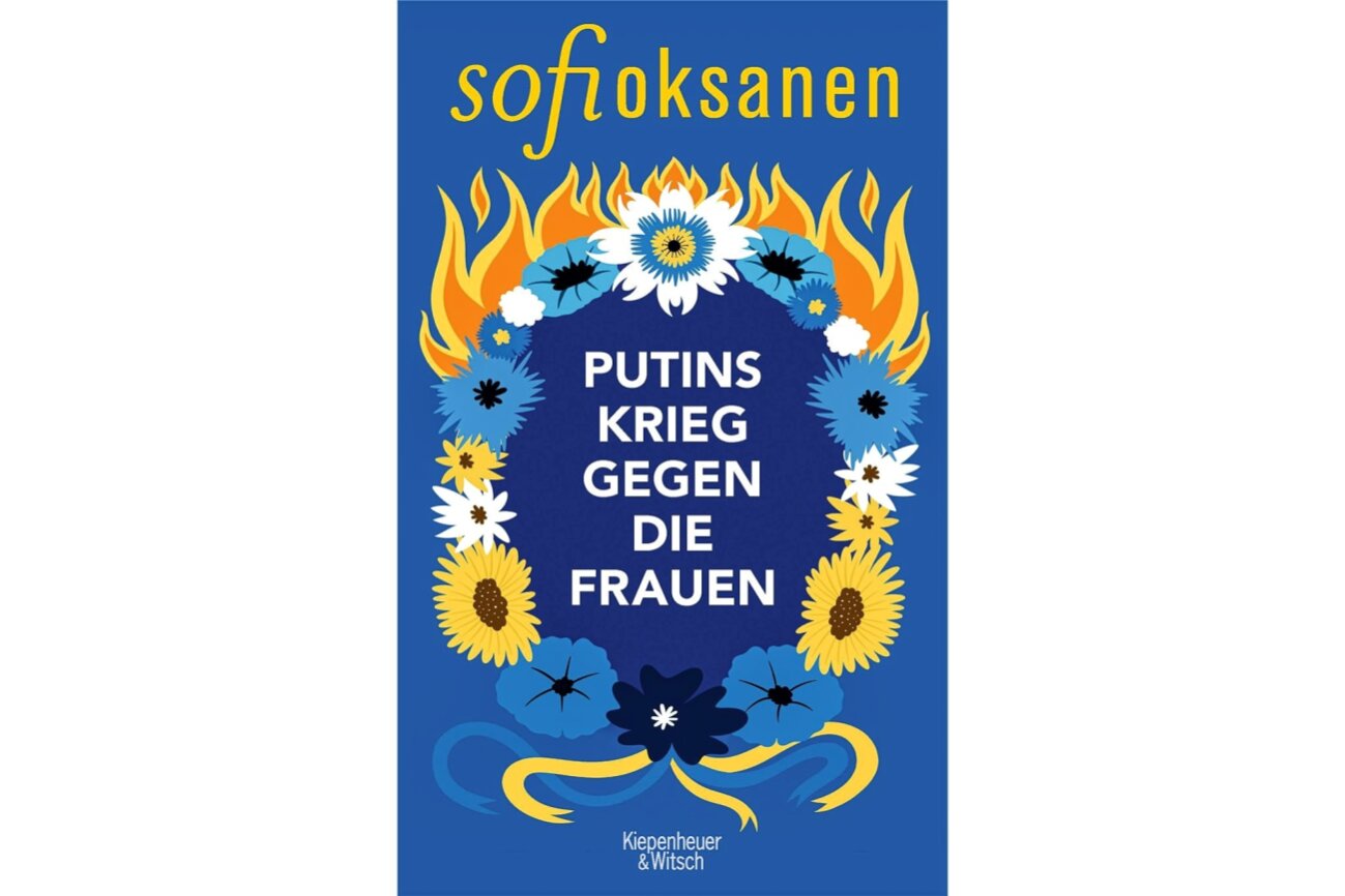 „Putins Krieg gegen die Frauen“ von Sofi Oksanen: Erinnerungen ...